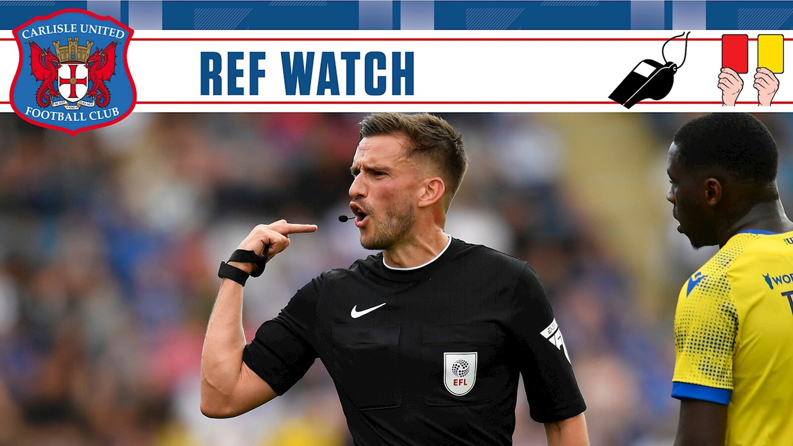 REF WATCH: Thomas Kirk | Carlisle United Football Club
